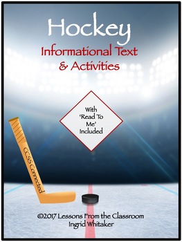 Ice Hockey : Informational Text and Activities - Lessons from the Classroom